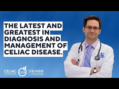 The Latest and Greatest in Diagnosis and Management of Celiac Disease, with Dr. Benjamin Lebwohl