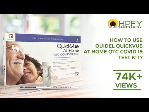 How to use Quidel QuickVue At Home OTC COVID 19 Test Kit?