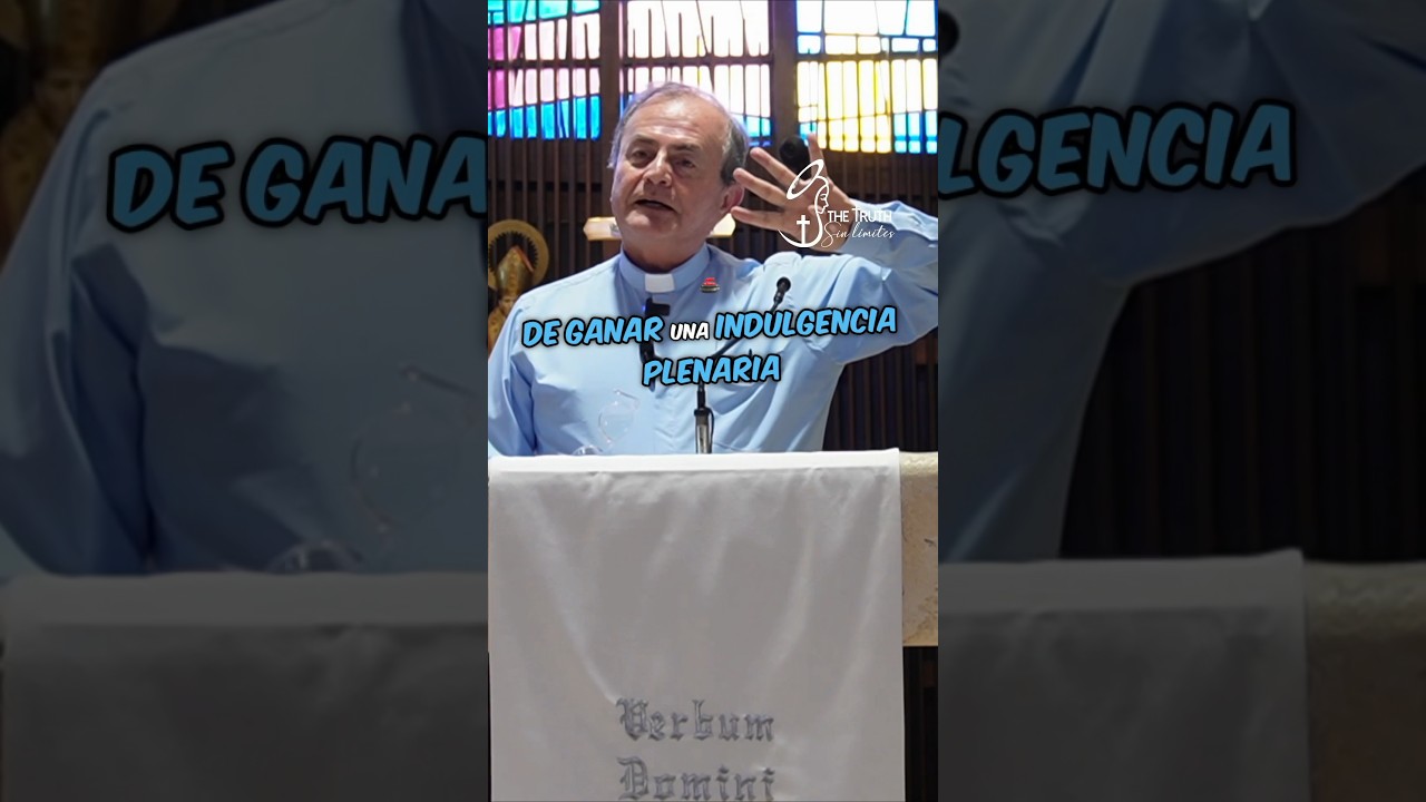Cuatro maneras de ganar una indulgencia plenaria ❤️‍🔥‼️