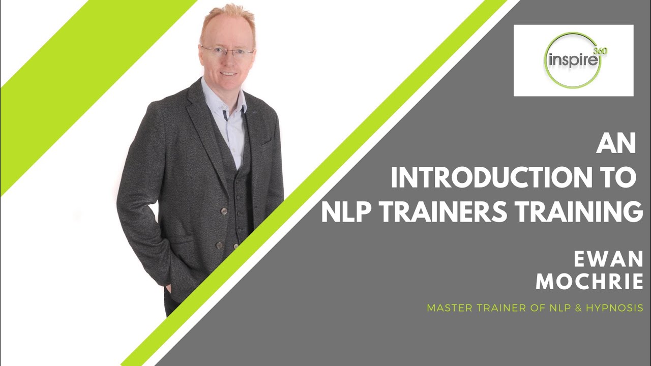 An Introduction to NLP Trainers Training with Ewan Mochrie