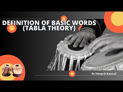 Lesson 9 - Definition of basic words (Tabla Theory)