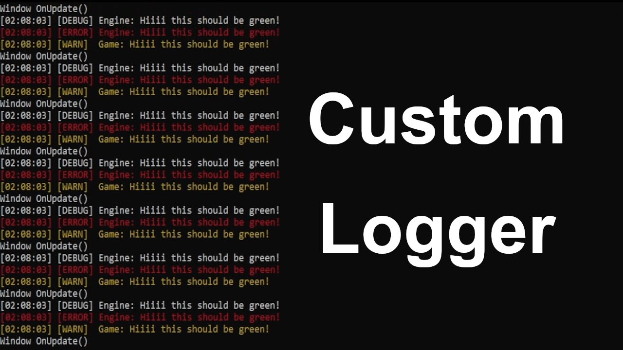 How to Create a Custom Logger | Game Engine From Scratch