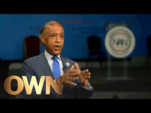 Rev. Al Sharpton: America Is Getting The Message | OWN Spotlight | Oprah Winfrey Network