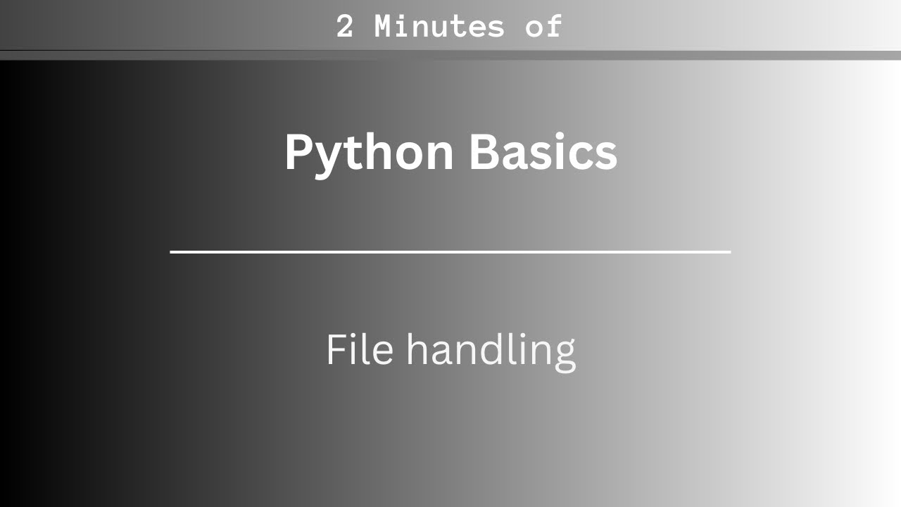 Python Tutorial | Python file handling in 2 Minutes!
