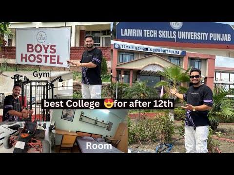 Best College For After 12th | LAMRIN TECH SKILLS University Punjab | Ropar