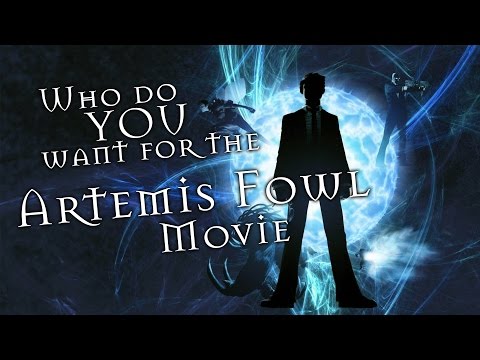 Artemis Fowl Movie Dream Cast - by #FowlFans across the world!