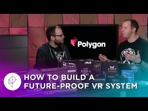 How to Build the Best Possible High-End Virtual Reality Gaming PC