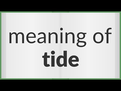 Tide | meaning of Tide