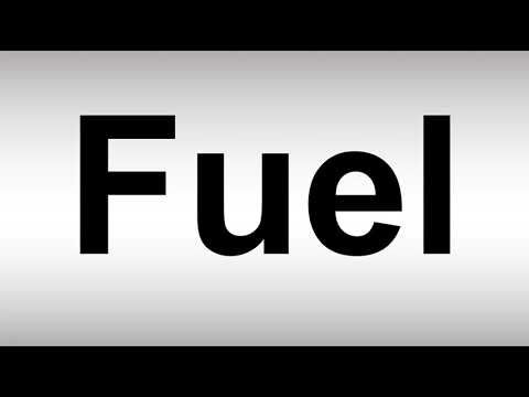 How to Pronounce Fuel
