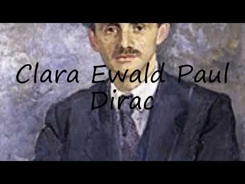 How to pronounce Clara Ewald Paul Dirac in English?