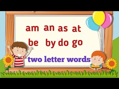 Two letter words/sight words/phonics words for upper nursery .