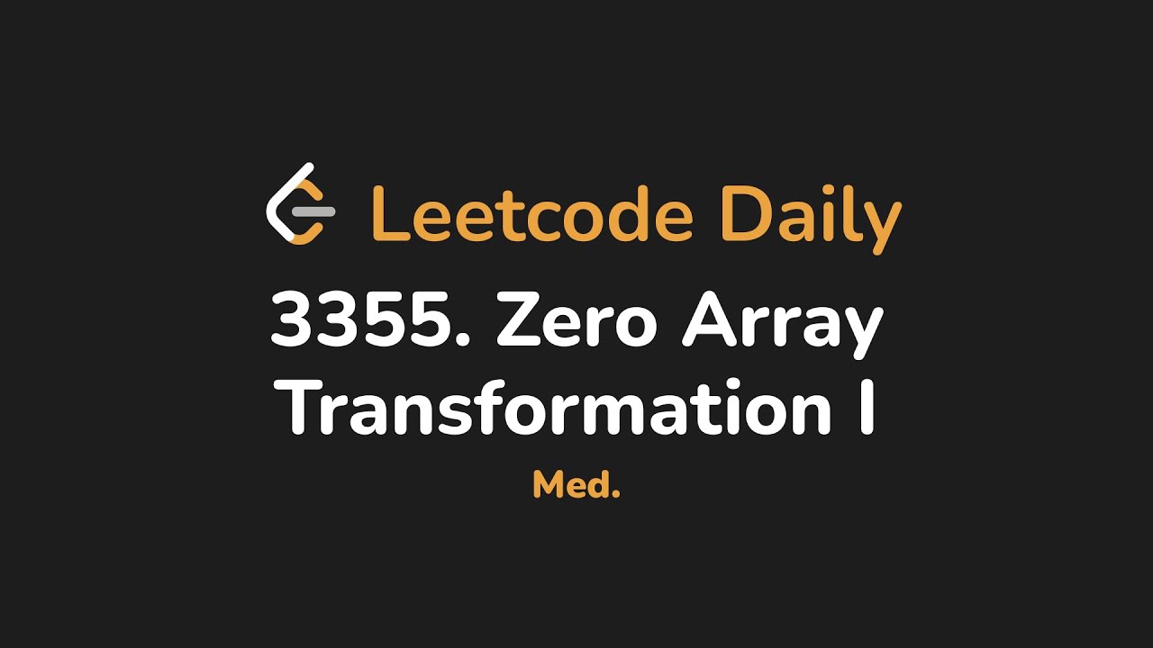 3355. Zero Array Transformation I | Leetcode Daily - Python