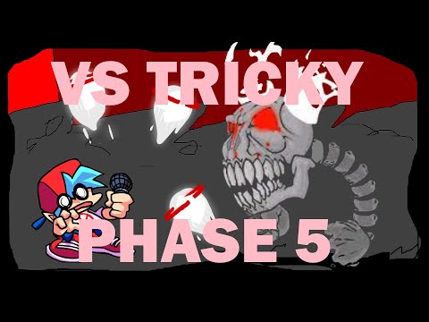 Friday Night Funkin' - Tricky Phase 5 mod[HARD] + Removed Download Link