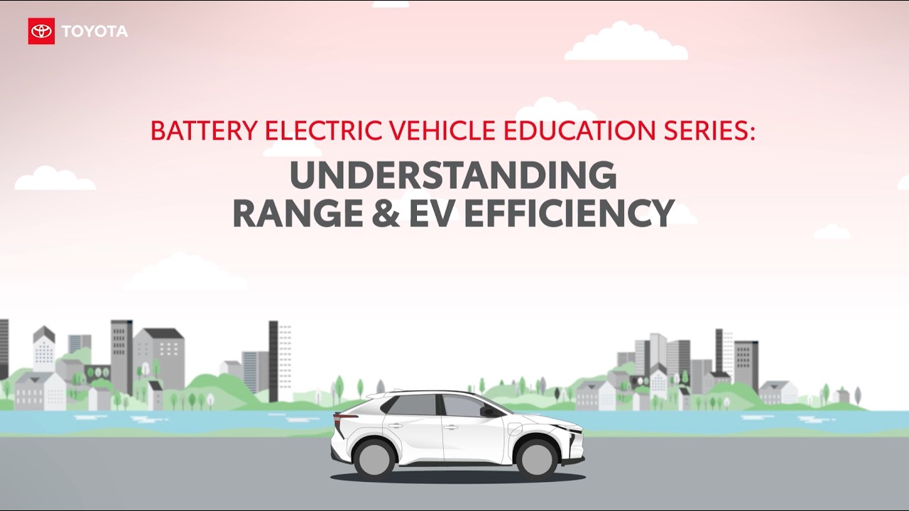 Understanding Battery Electric Vehicle range & EV efficiency