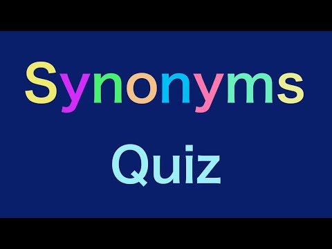 Synonyms Words Quiz - Synonyms Words Test - ESL- Synonyms - Vocabulary Words