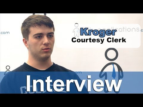 Kroger Interview - Courtesy Clerk