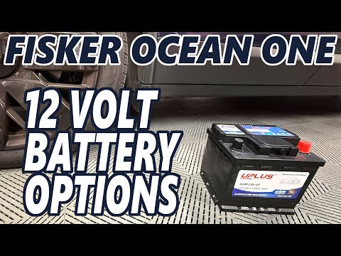 Fisker Ocean - 12 Volt Battery Options