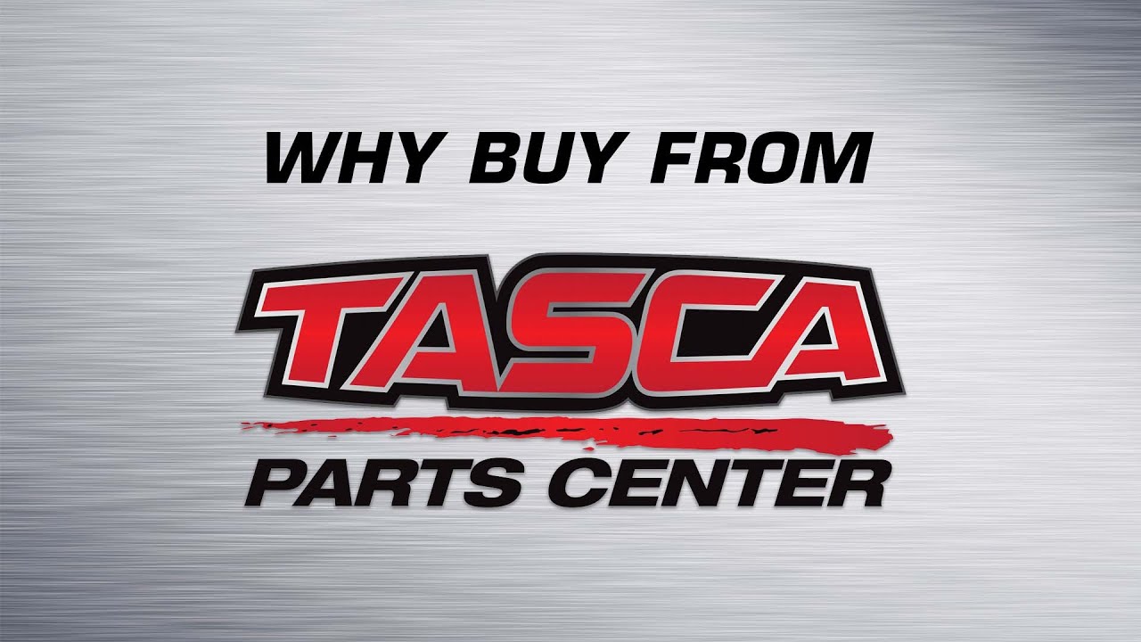 TascaParts.com - Why Buy From Us!