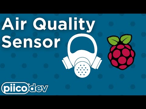 PiicoDev Air Quality Sensor | Guide For Raspberry Pi - Video Tutorial ...