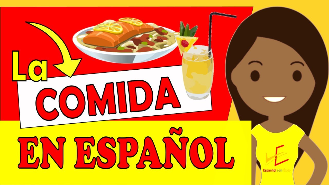 Comida em Espanhol – La comida en español (aula de espanhol online)