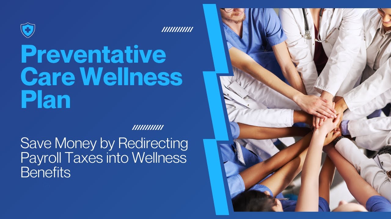 Preventative Care Wellness Plan - Comprehensive Wellness