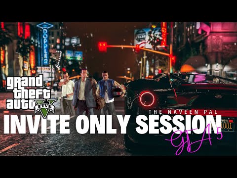 How to Play in an Invite-Only Session in GTA 5 | Step-by-Step Guide