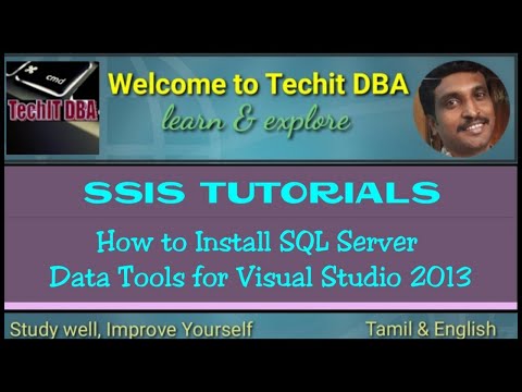 PART 01 HOW TO INSTALL SQL SERVER DATA TOOLS FOR VISUAL STUDIO 2013(TAMIL) | TechIT DBA