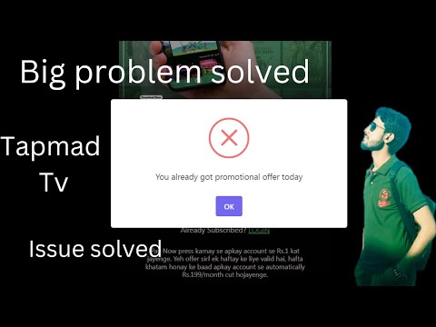 Big Issue resolved Tapmad Tv you already got promotional offer today issue resolved.
