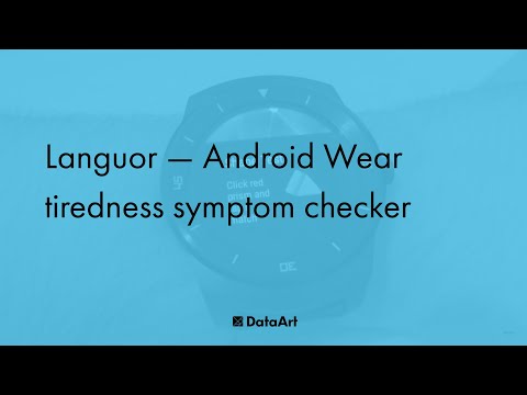 Languor — Android Wear Tiredness Symptom Checker