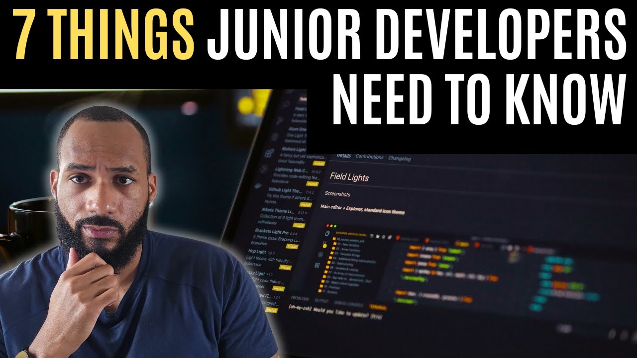7 Things Junior Developers Need to Know