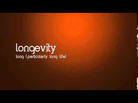 English Word Meaning - longevity