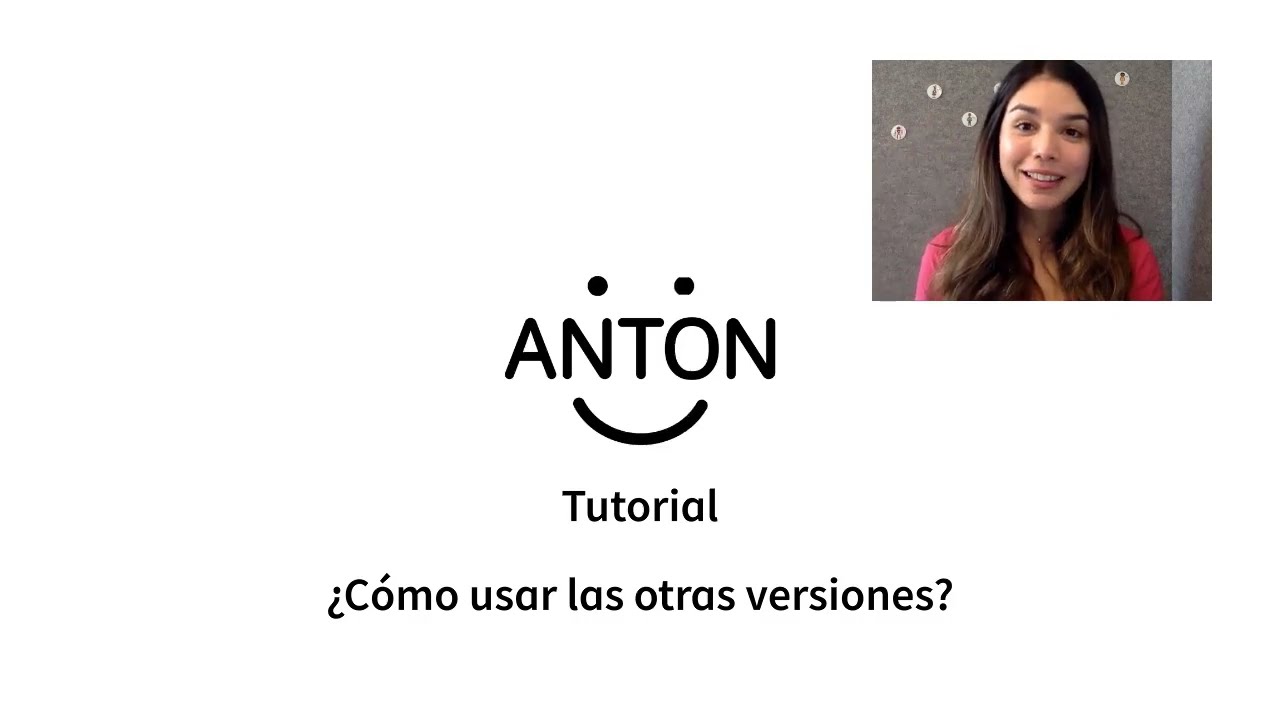 ANTON Tutorial #6: Usar las otras versiones