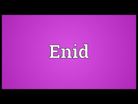 Enid Meaning