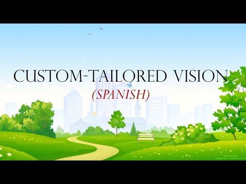 SPANISH - Custom-Tailored Vision in Cataract Surgery