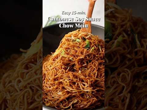 Easy 15-min. Cantonese Soy Sauce Chow Mein #chinesefood