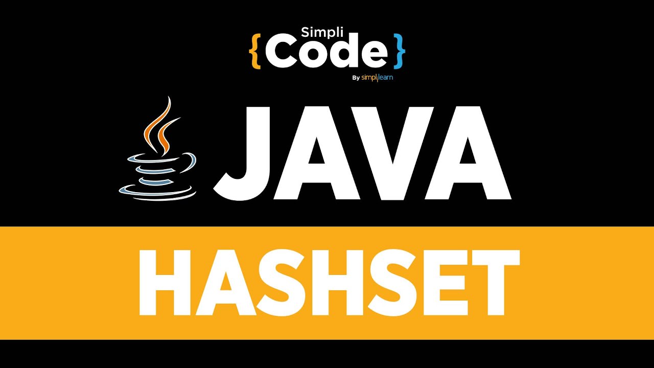 Java Tutorial For Beginners | Java Hashset Explained | Java Hashset | Java Programming | SimpliCode