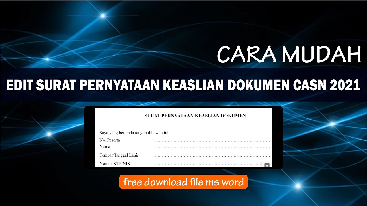 Cara mudah Edit Surat Pernyataan Keaslian Dokumen CASN 2021 file pdf