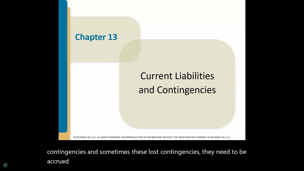 Chap 13 – Current Liabilities & Contingencies | Intermediate Accounting (11th Edition, McGraw-Hill)