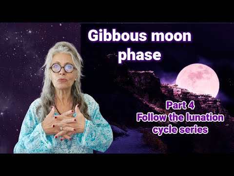 Gibbous moon phase for the Sagittarius moon lunation cycle - part 4