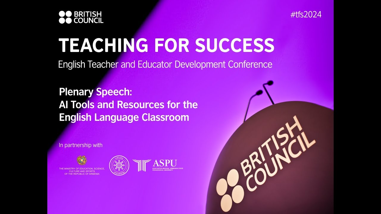 PLENARY SPEECH II: AI TOOLS AND RESOURCES FOR THE ENGLISH LANGUAGE CLASSROOM