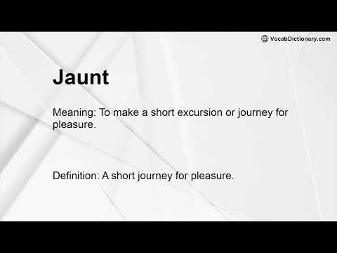 Jaunt Meaning