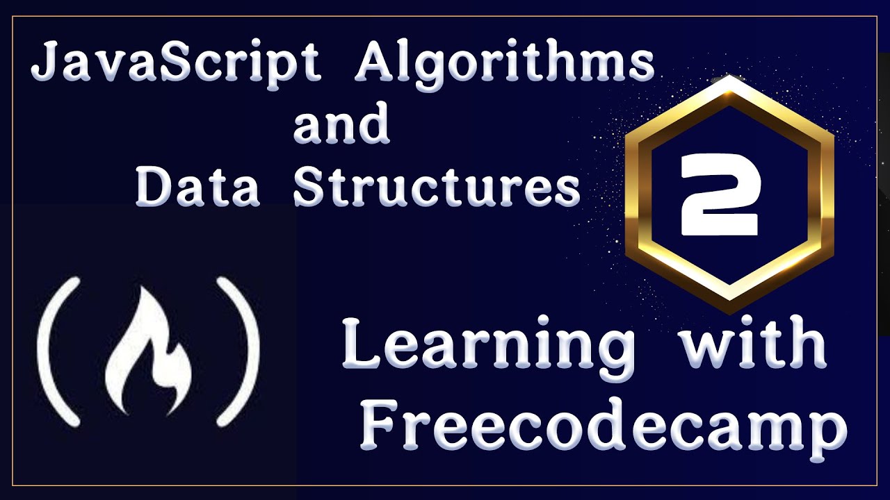 JavaScript Algorithms and Data Structures || part -2  ||  Learn with FreecodeCamp ||  በ አማርኛ