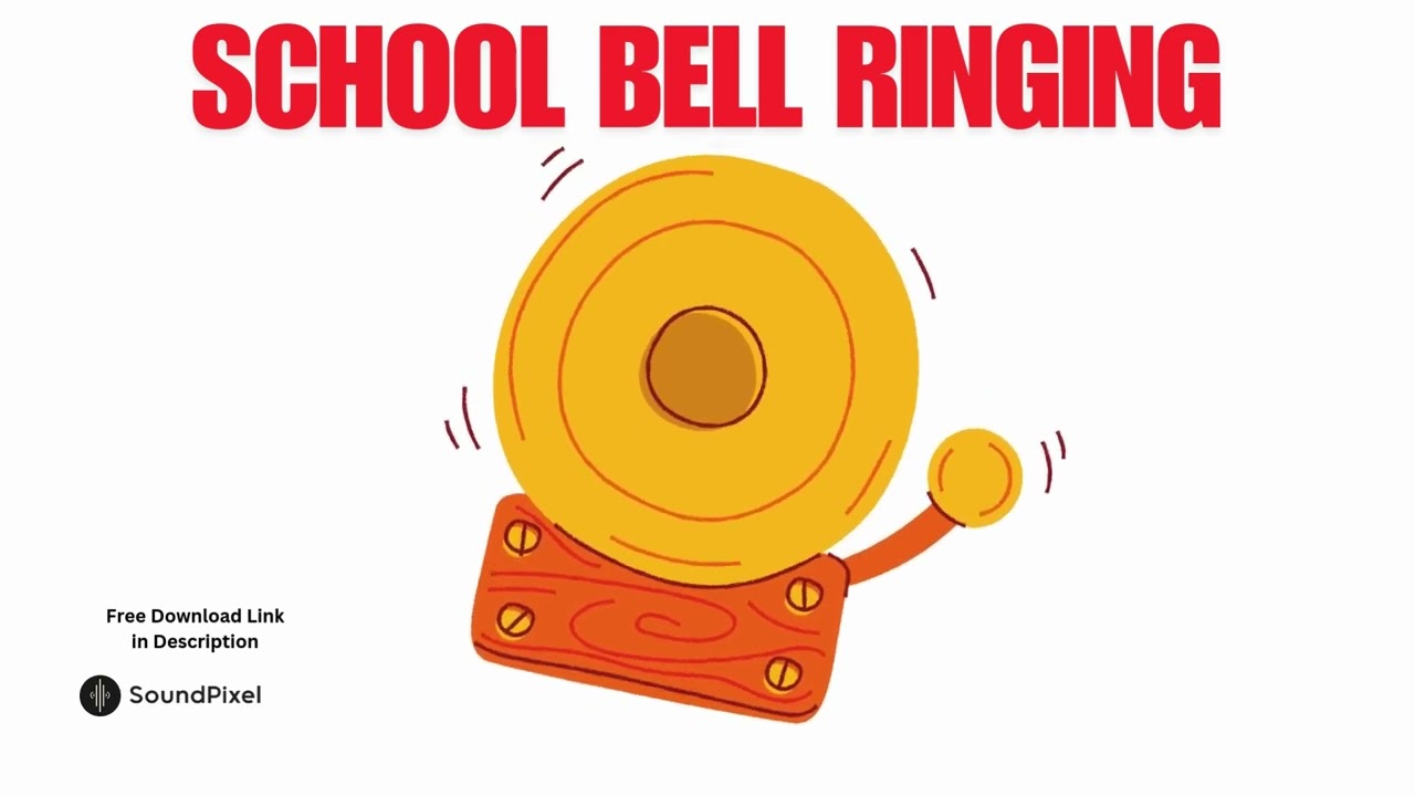 School Bell Ringing Sound Effects | Free Download Copyright Free