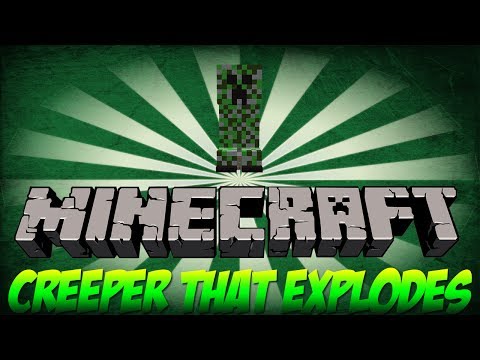 Creeper That Explodes Minecraft Project