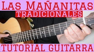 Las Mañanitas Tradicionales- Tutorial Guitarra ( Mariachi ) Cancion ...