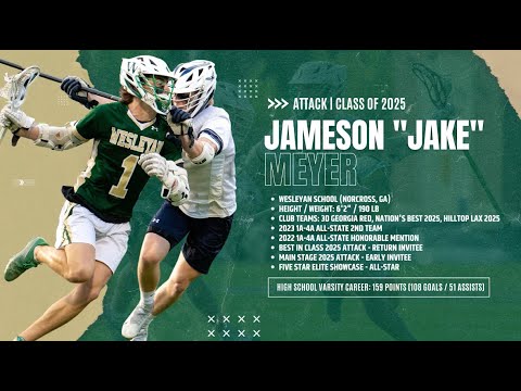 Jameson "Jake" Meyer, Class of 2025 | Spring Lacrosse Highlights