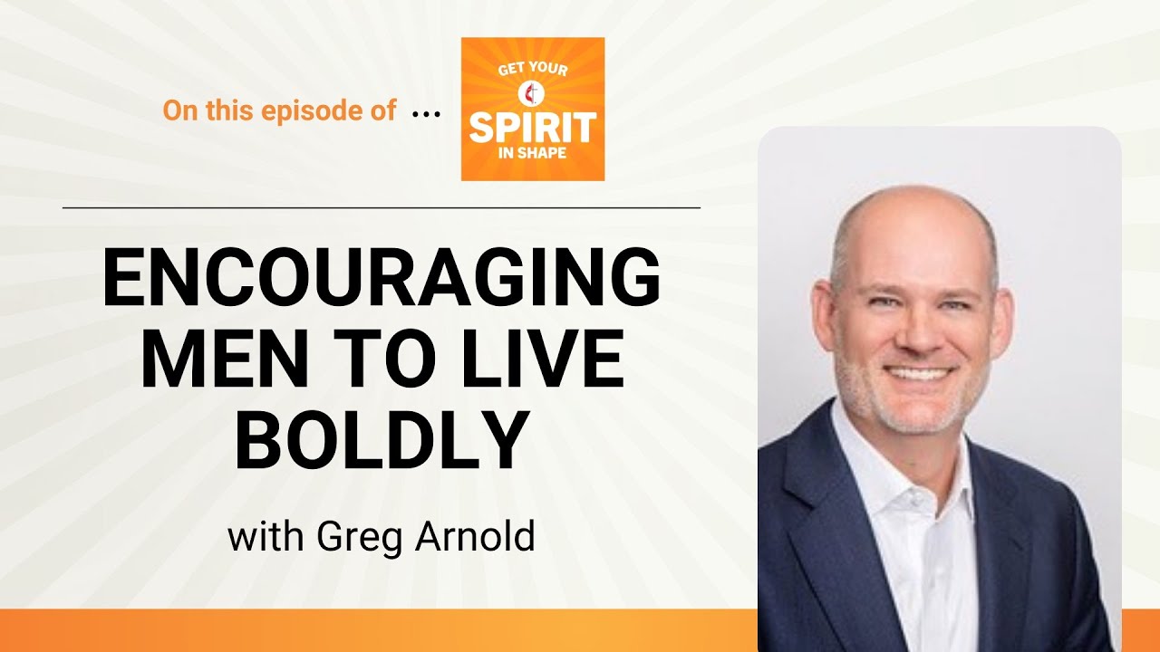 Encouraging men to live boldly | UMC.org