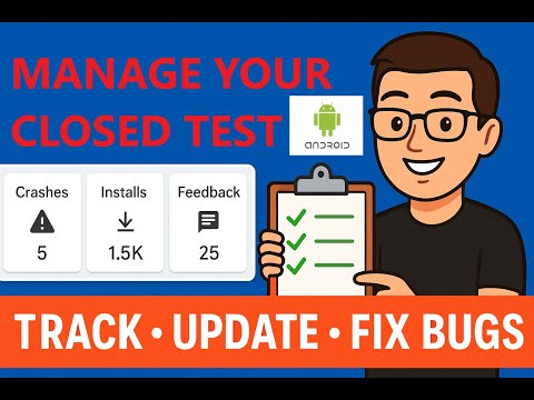 How to Manage Your Closed Test Like Pro on Google Play Console | Track Update & Respond Effectively