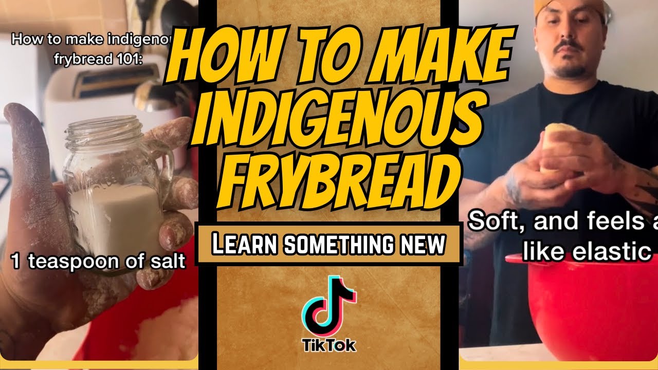 How To Make Indigenous Fry Bread | Learn Something New