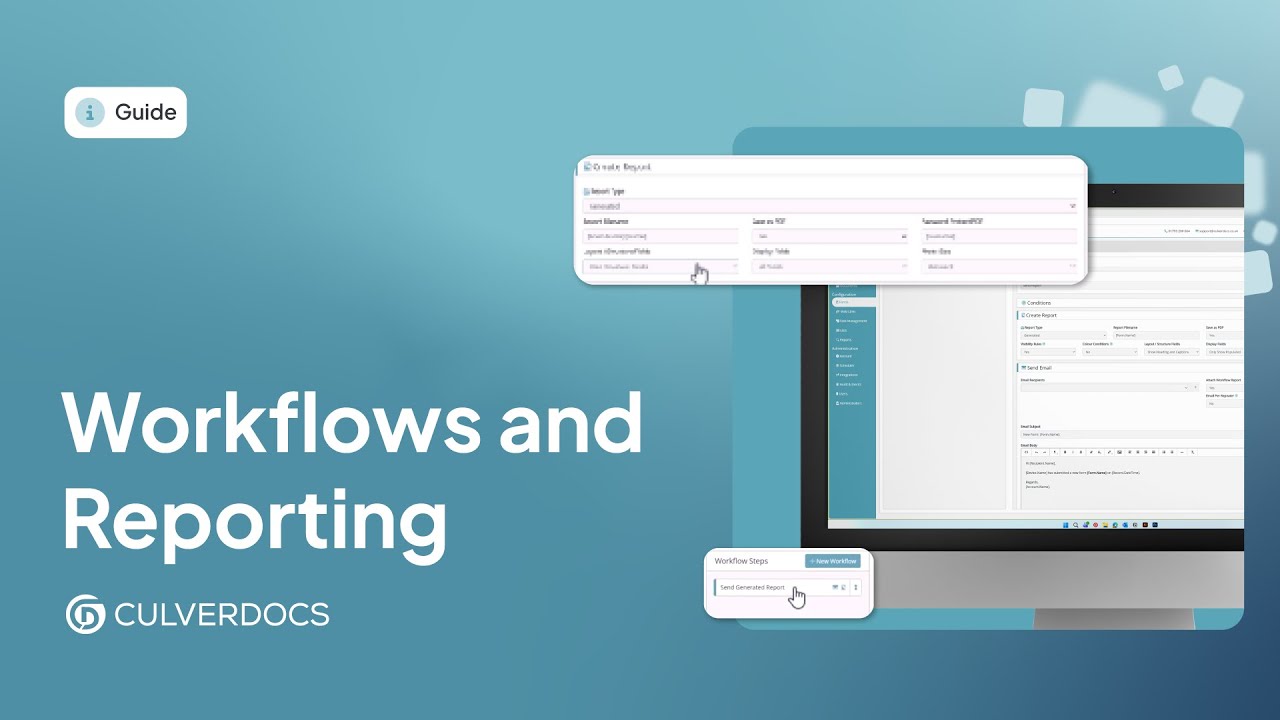 Workflows and Reporting | Culverdocs